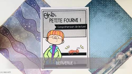 Ohé petite fourmi French Book Companion & Reading Compréhension de lecture