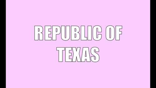 Texas History - Republic of Texas Timeline Anchor Charts with Flashcards