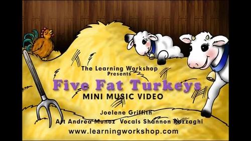 FIVE FAT TURKEYS MINI MUSIC VIDEO by Learning Workshop | TPT