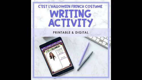 C'est l'Halloween | French Costume Writing Activity by Parfaitement Parnell