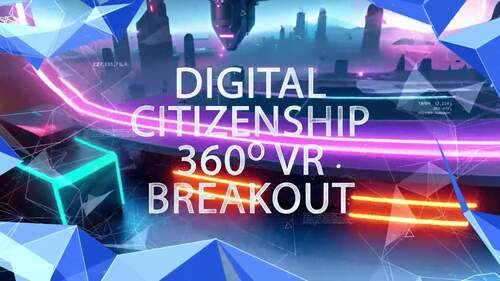 DIGITAL CITIZENSHIP ESCAPE ROOM, BREAKOUT -DIGITAL 360 VR by K's ...