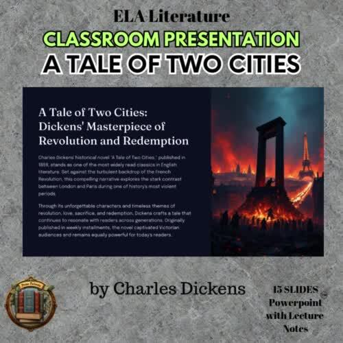 A TALE OF TWO CITIES by Charles Dickens * ELA Literature Presentation w ...