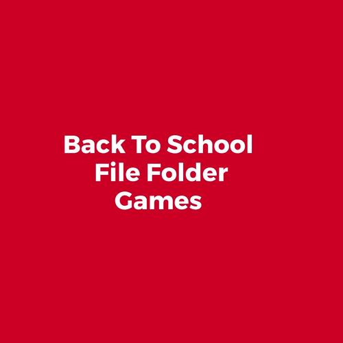 Back To School File Folder Games by File Folder Heaven | TPT