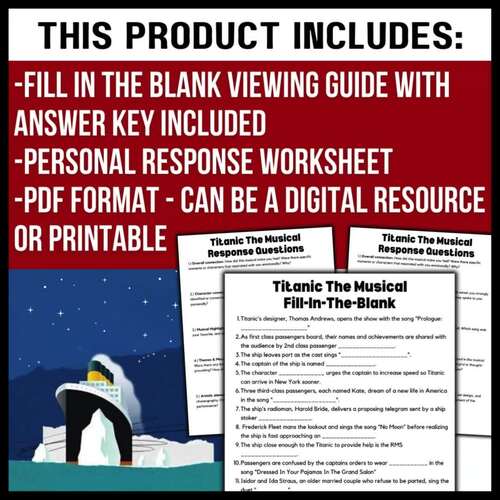 Titanic The Musical: Fill In The Blank Viewing Guide & Response Worksheet