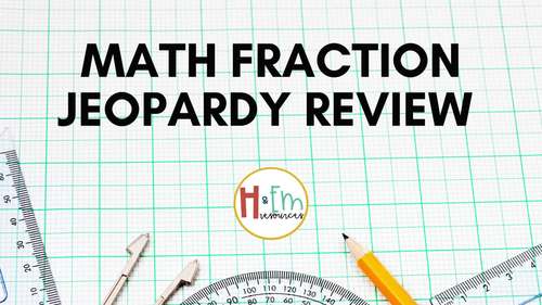 Fractions PowerPoint Review Game │5th │Quiz Game │Math Test Prep│ End ...