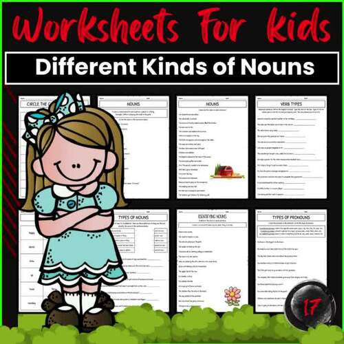 Different Kinds of Nouns Worksheet by Lib Anatomy school | TPT