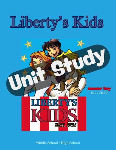 Liberty's Kids Unit Study Episode 1 & 2 by Gateway To Tutoring | TPT