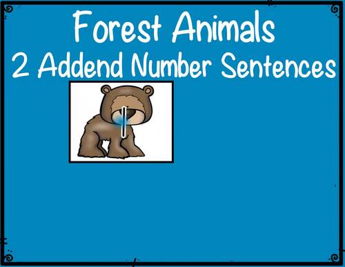 Forest Animals Build 2 Addend 0-20 Addition & Subtraction Number Sentence