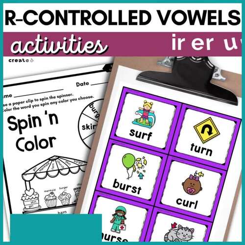 ER, IR, UR Bossy R - R Controlled Vowels Phonics Activities by Rogan's ...