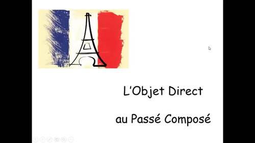 French Direct Object Pronouns in Passé Composé Video Bundle | TPT