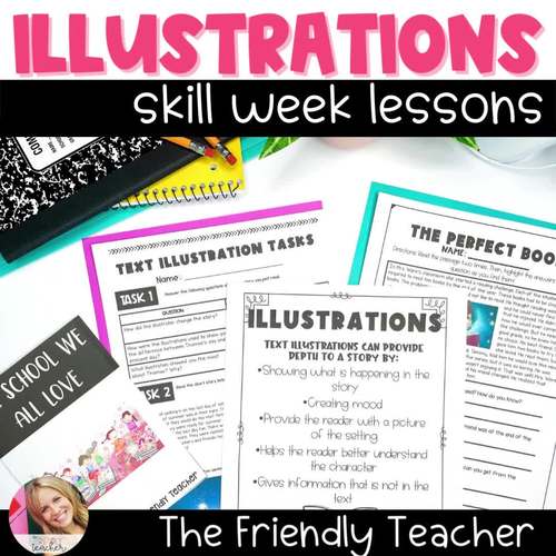 Text Illustrations Lesson Plans with Activities by The Friendly Teacher