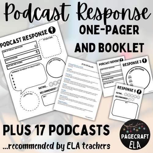 Podcast Response One-Pager and Booklet | List of Podcasts for the ELA ...