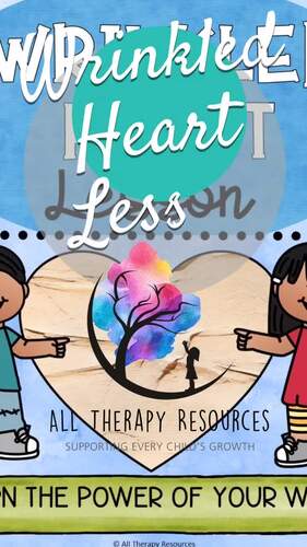 KINDNESS ACTIVITIES LESSON - WRINKLED HEART - Using Kind Words ...