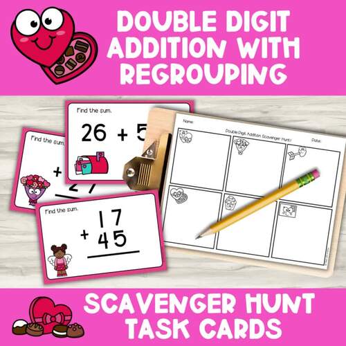Valentine's Day Double Digit Addition with Regrouping Scavenger Hunt ...