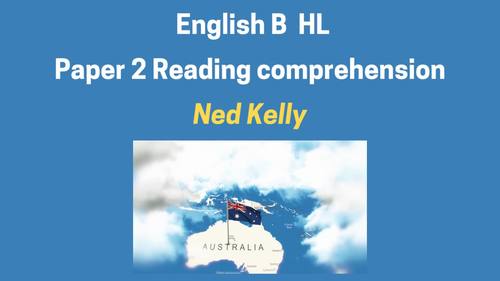 "Ned Kelly" film - IB DP English B HL Paper 2 reading comprehension ...