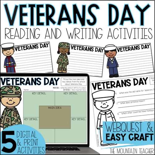 Veterans Day Reading Comprehension Activities, Webquest & Writing Craft
