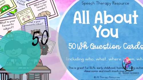 All About You - Wh Question Cards - Preschool Speech and Language Pack