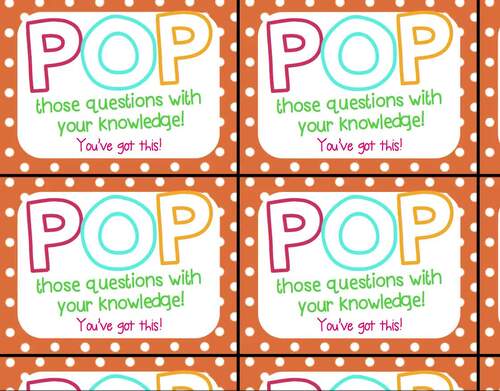 "Pop" Testing Motivation Treat Tags | POP Those Questions with Your ...