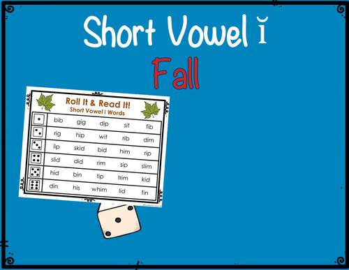 Short Vowel ĭ Roll It Read It Words & Sentences Game Cards | TPT