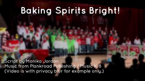 Baking Spirits Bright – Holiday Music Program (Grades 2–4) by Music ...