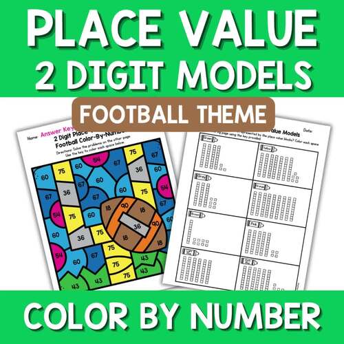 Football Place Value Color by Number Code 2 Digit Base 10 Blocks Fun ...