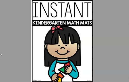 Kindergarten INSTANT Math Aligned Center Mats by Tara West | TpT
