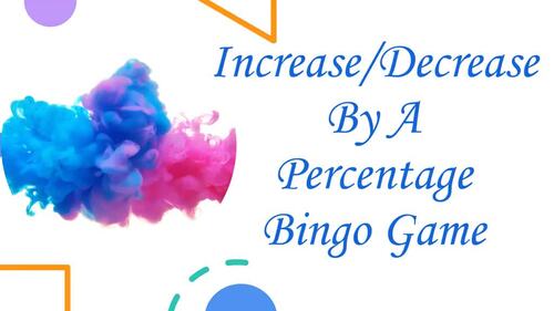 Increase Decrease By A Percentage Maths Bingo Game Activity | TPT