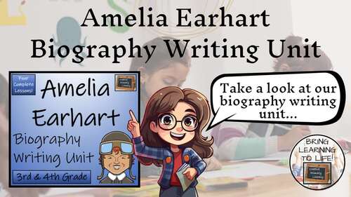 Amelia Earhart Biography Project & Writing Unit | 3rd Grade & 4th Grade