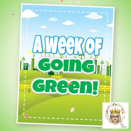 A week of GOING GREEN! (PreK/ Kinder Distance learning!) by XOXO Beanie