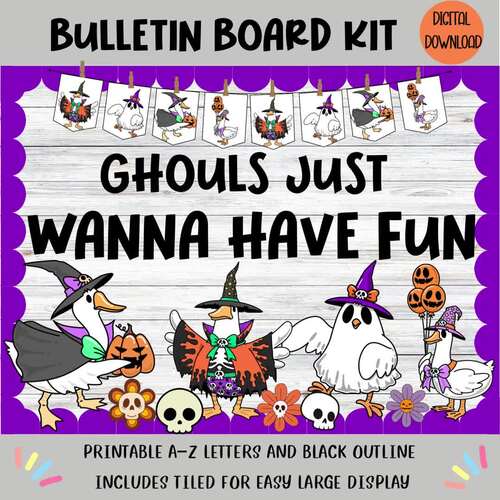 Ghouls Just Wanna Have Fun Halloween Bulletin Board Kit | Cute Duck Theme