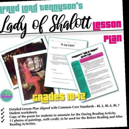 The Lady of Shalott by Alfred Lord Tennyson Lesson Plan | TPT
