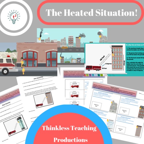 The Heated Situation! - Right Triangle Trigonometry by Thinkless Teaching
