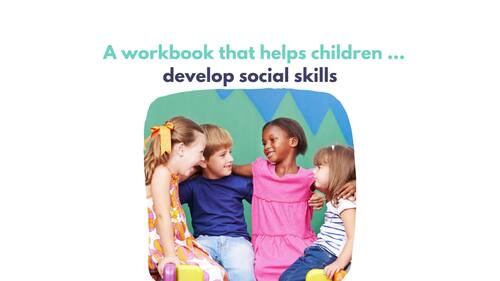 Social Skills Friendship Building Workbook | SEL | Assertive Communication