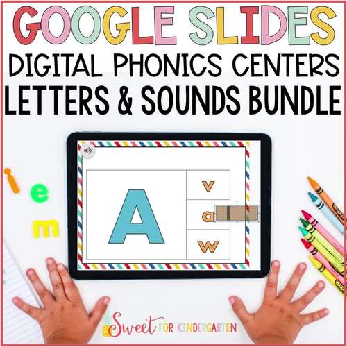 Letter Recognition and Sounds Digital Phonics Centers for Google Slides