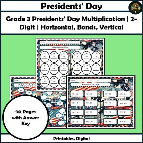 Grade 3 Presidents' Day Multiplication | 2-Digit | Horizontal, Bonds ...
