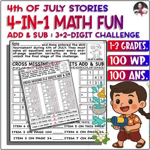 4th of July stories Mixed Add & Sub 3+2 digits regrouping Practice ...