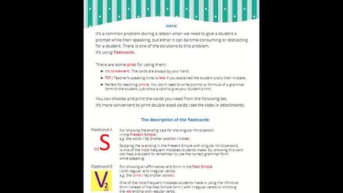 Teaching aid : Grammar flashcards ( Present Simple + Past Simple) . Visuals