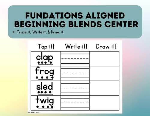 Fundations Aligned Beginning Blends Center (Tap it, Write it, Draw it)