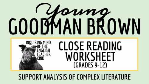 "Young Goodman Brown" by Nathaniel Hawthorne Close Reading Analysis ...