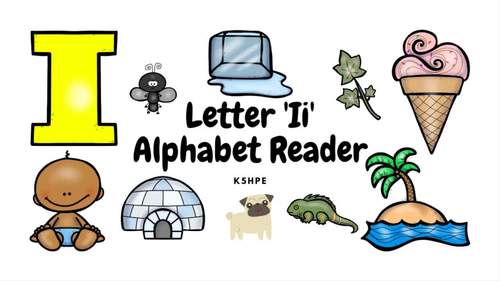 Letter 'Ii', Alphabet Reader, Voice-Over Video, Phonics, eBook | TPT