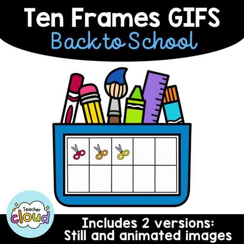 Back to School Theme Ten Frames Animated GIFS and Clip Art by Teacher Cloud