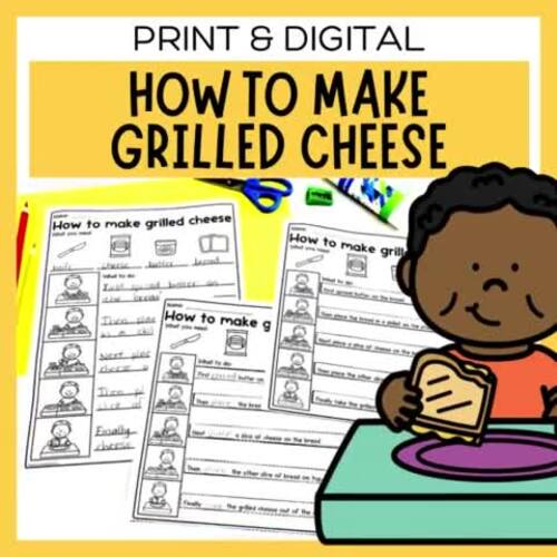 How To Make Grilled Cheese Sequencing Worksheets & Digital Slideshow