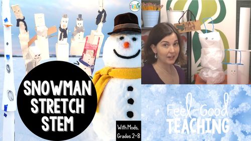 Winter - Christmas STEM Activity - Snowman Stretch Video | TPT