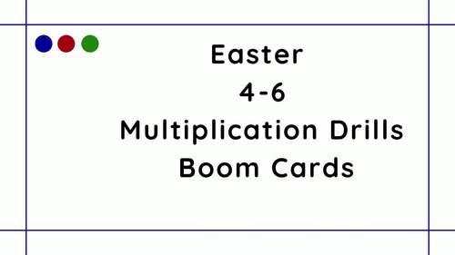 Daily Multiplication Practice Digital Multiplication Drills 4s-6s Easter