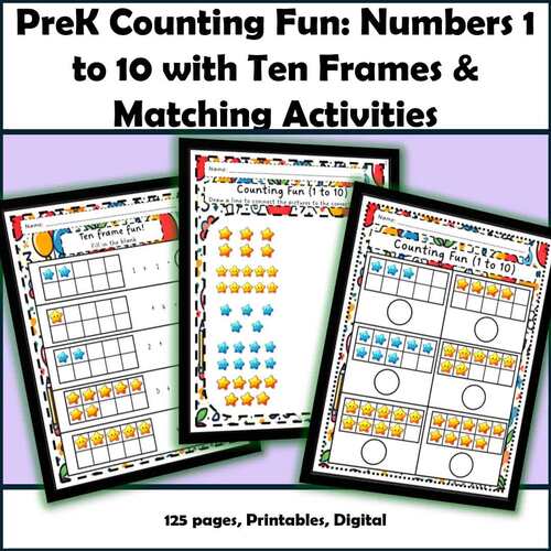 PreK Counting Fun: Numbers 1 to 10 with Ten Frames & Matching Activities