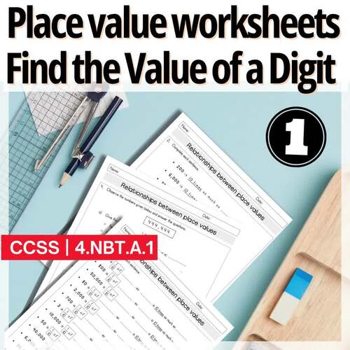 ️ Math Activities 4.NBT.A | 4th Grade Place Value Worksheets Value of a ...