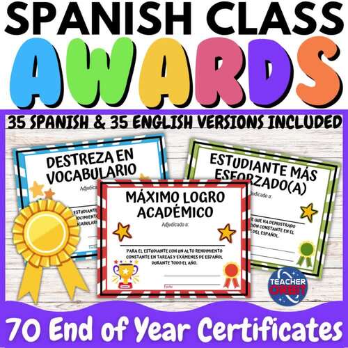 Spanish Class Awards Foreign Language Student Certificates End of Year