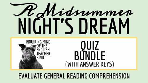 A Midsummer Night's Dream Quiz and Answer Key Bundle (Self-Grading)