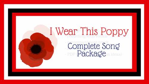 Remembrance Day Song | Classroom & Performance | mp3s, PDF, SMART Notebook