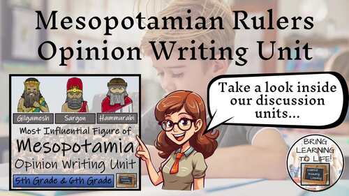 Most Influential of Ancient Mesopotamia Opinion Writing Unit | 5th ...